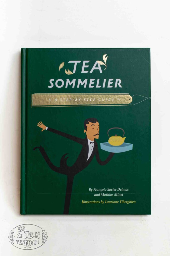 Book of Tea Sommelier: A Step-by-Step Guide - St. James SHOP